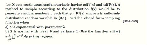 Solved Let X Be A Continuous Random Variable Having Pdf F X Chegg
