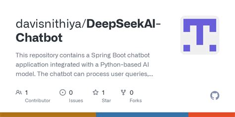 Github Davisnithiyadeepseekai Chatbot This Repository Contains A Spring Boot Chatbot