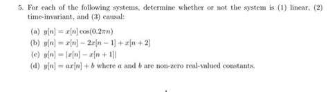 Solved For Each Of The Following Systems Determine Chegg