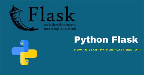 How To Start Python Flask Rest Api