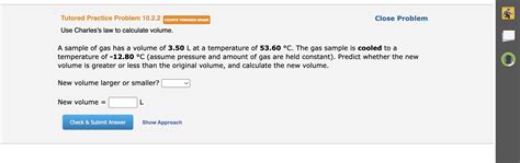 Solved A Sample Of Gas Has A Volume Of L At A Chegg Com