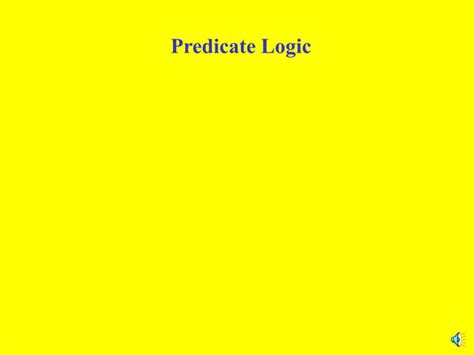 Predicate Logic In Artificial Intelligence Ppt Programming