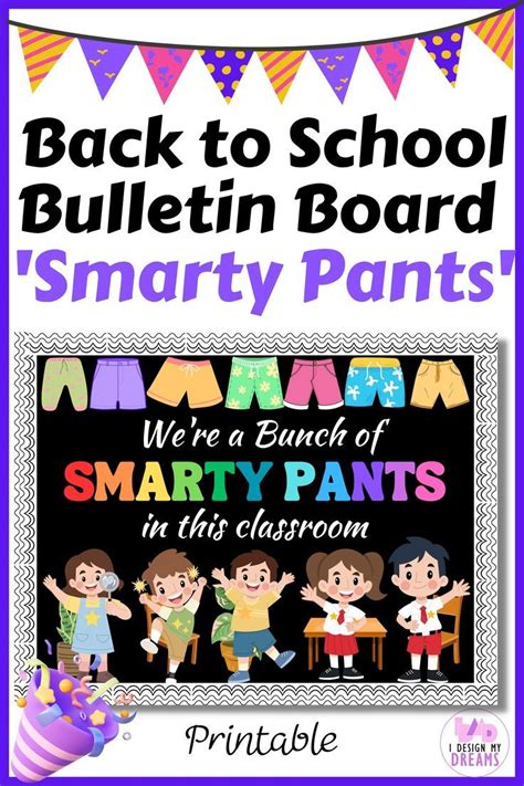 Back To School Bulletin Board Idea Display Kit Smarty Pants Printable