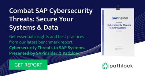 Pathlock On Linkedin Cybersecurity Threats To Sap Systems Benchmark Report