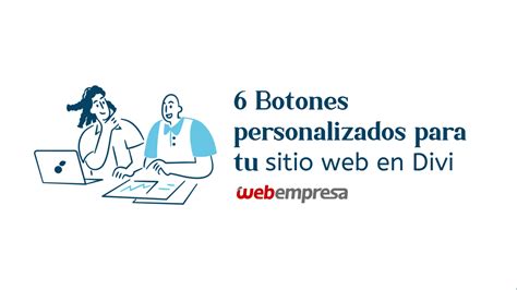 6 Botones Personalizados En Divi Para Tu Sitio Web