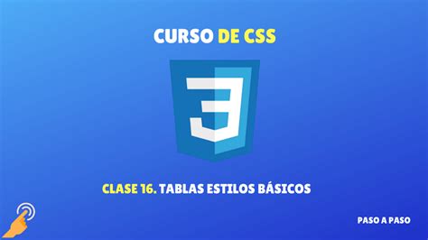 Curso de CSS 16 Tablas estilos básicos DavidIbiza com