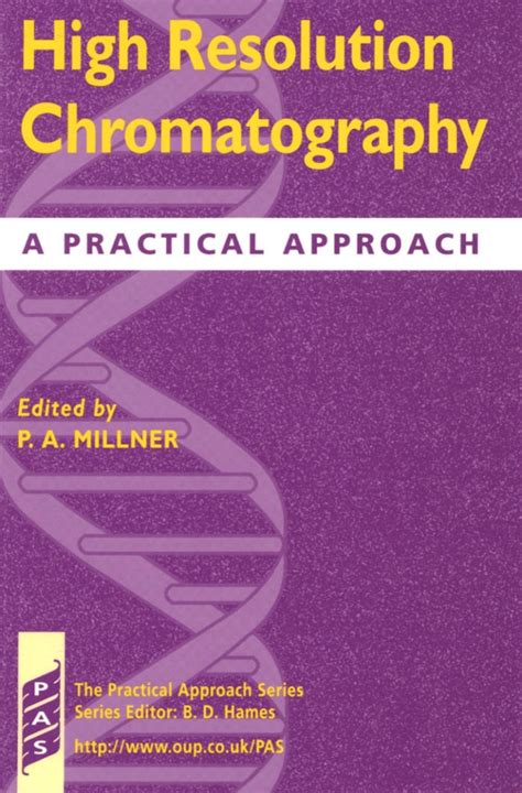 High Resolution Chromatography A Practical Approach 1st Edition