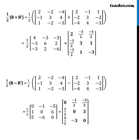 Example Express Matrix B As Sum Of Symmetric And Skew