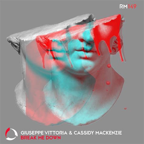 Giuseppe Vittoria And Cassidy Mackenzie Break Me Down Lyrics Genius