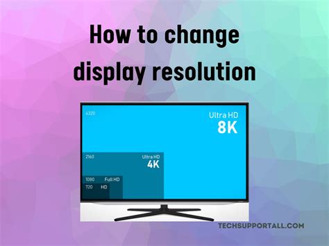 How To Change Screen Display Resolution In Windows 11