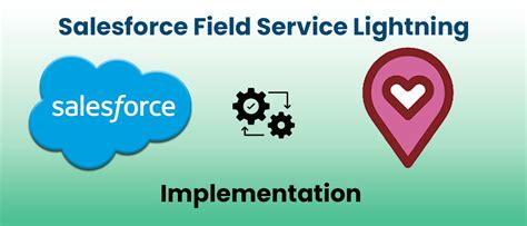 salesforce field service lightning vortexify sync