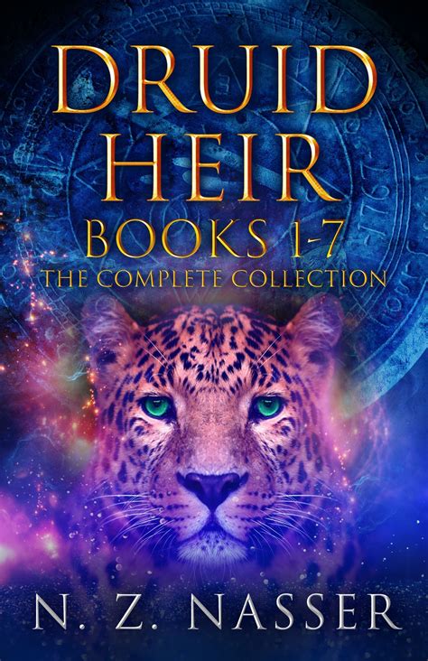 Druid Heir Books 1 7 The Complete Collection Ebook By N Z Nasser