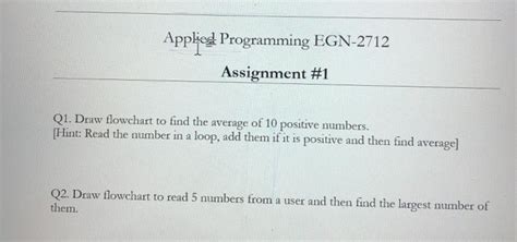 Solved Applios Programming EGN 2712 Assignment 1 Q1 Draw Chegg