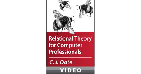 Relational Theory For Computer Professionals[video]
