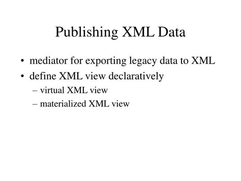 ppt lecture 14 database theory in xml processing powerpoint presentation id 6319797