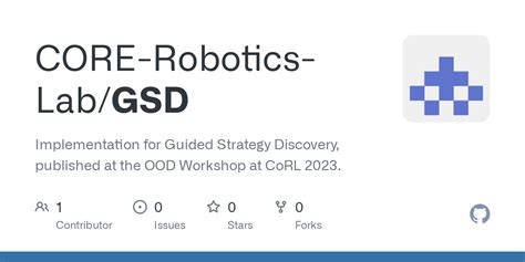 Github Core Robotics Labgsd Implementation For Guided Strategy Discovery Published At The