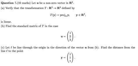 Solved Let U Be A Non Zero Vector In R Verify That The Chegg