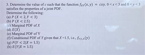 Solved Determine The Value Of C Such That The Function Chegg