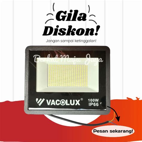Jual Led Sorot Watt Vacolux Lampu Led Sorot Watt Floodlight Led Vacolux W Lampu