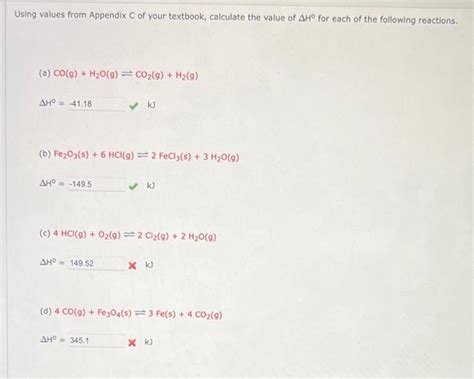 solved using values from appendix c of your textbook