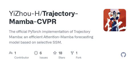 Github Yizhou Htrajectory Mamba Cvpr The Official Pytorch Implementation Of Trajectory Mamba