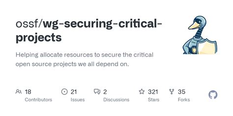 Github Ossfwg Securing Critical Projects Helping Allocate Resources