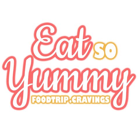 Eat So Yummy Youtube