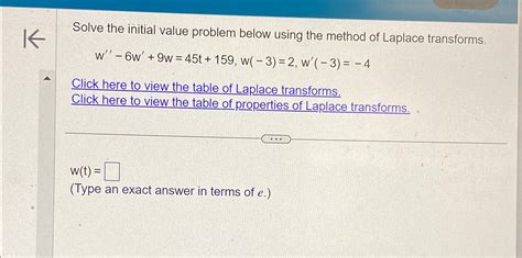 Solved Solve The Initial Value Problem Below Using The