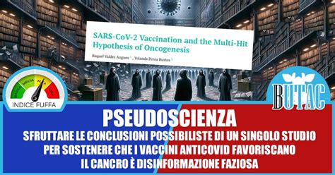 Tumori Vaccino Anti Covid E Disinformazione Butac Bufale Un Tanto