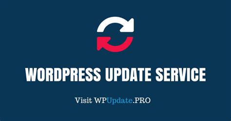 Wordpress Update Service Wp Update Pro