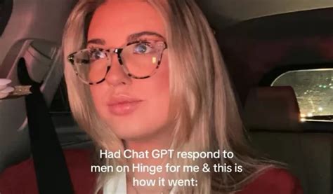 How A Woman Leveraged ChatGPT For Hinge Dates With Hilariously Absurd Responses