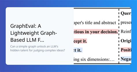 Grapheval A Lightweight Graph Based Llm Framework For Idea Evaluation