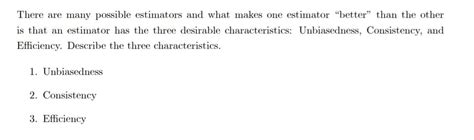 Solved There Are Many Possible Estimators And What Makes One