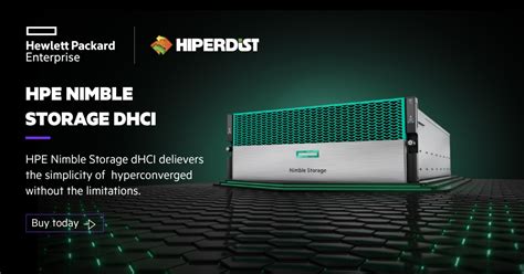 Hiperdist On Linkedin Meet Hpe Nimble Storage Dhci