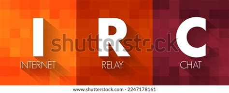 Irc Internet Relay Chat Text Based Chat Stock Vector Royalty Free 2247178161 Shutterstock
