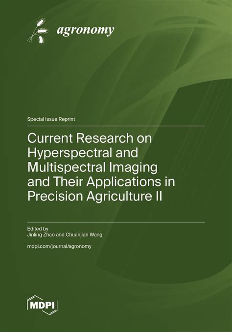 Current Research On Hyperspectral And Multispectral Imaging And Their Applications In Precision