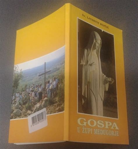 Gospa U Župi MeĐugorje Dr Ljudevit RupČiĆ 1991 Tisak Grafotisak Grude