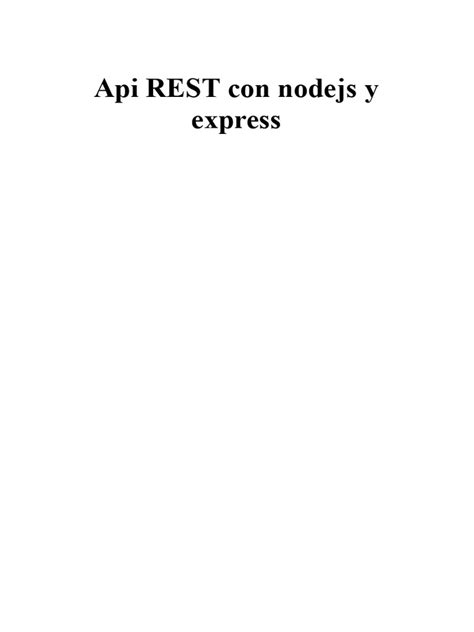 Api Rest Con Nodejs Y Express Parte 4 Pdf