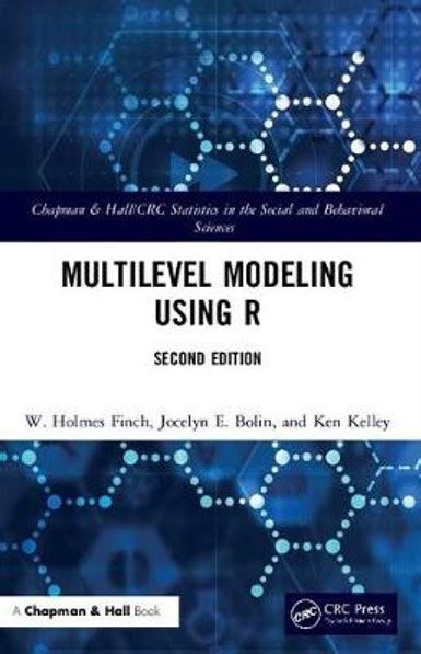 Multilevel Modeling Using R Second Edition W Holmes Finch Ebook Online Instant Download