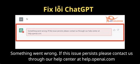 Sửa Lỗi Chatgpt Something Went Wrong If This Issue Persists Please