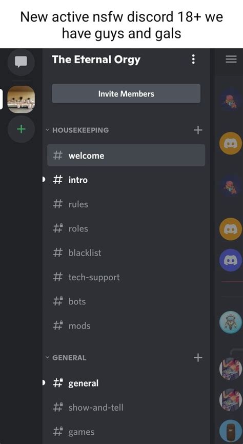 New Active Nsfw Discord 18 We Have Guys And Galls The Eternal Orgy Invite Members HOUSEKEEPING