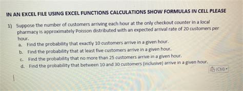 Solved In An Excel File Using Excel Functions Calculations