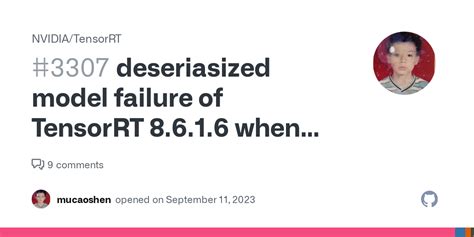 Deseriasized Model Failure Of Tensorrt 8616 When Running In C Code