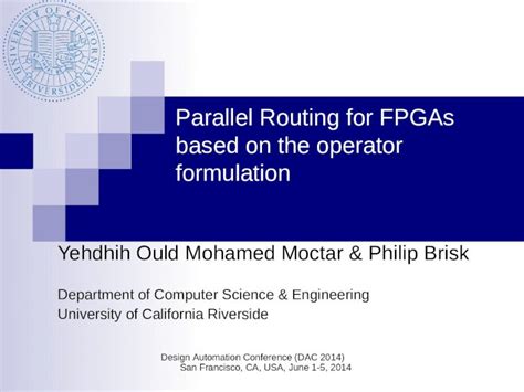 PPT Parallel Routing For FPGAs Based On The Operator Formulation DOKUMEN TIPS