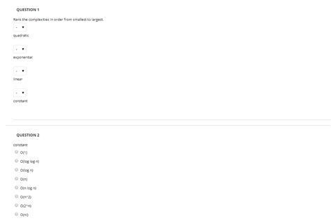 Solved Question1 Rank The Complexities In Order From