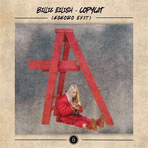 Billie Eilish Copycat Kokoro Edit Gratitude Records By Kokoro