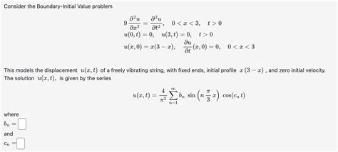 Solved This Models The Displacement U X T Of A Freely Chegg Com