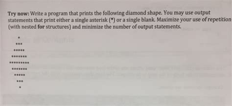 Solved Write A Program That Prints The Following Diamond Chegg