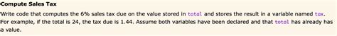Solved Compute Sales Tax Write Code That Computes The 6