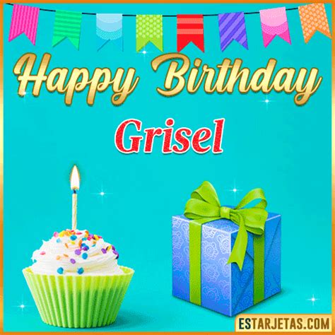 Feliz Cumpleaños Grisel Imágenes  Tarjetas Y Mensajes
